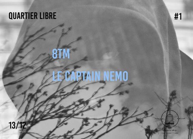 Quartier Libre le 13 décembre dans la cave du Carmen avec 8TM et Le ...