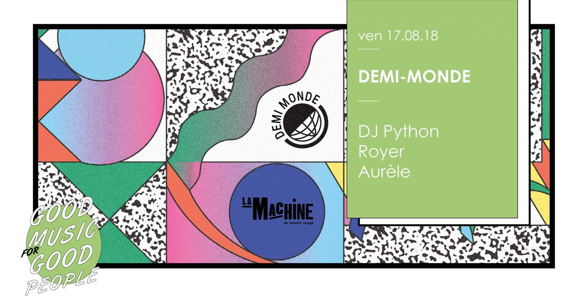 Demi-Monde à La Machine du Moulin Rouge